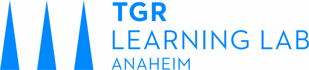 Anaheim - TGR Learning Labs - Anaheim