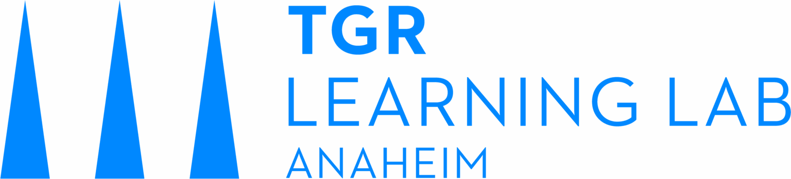 Anaheim - TGR Learning Labs - Anaheim